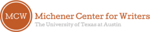 Frequently Asked Questions – Michener Center for Writers